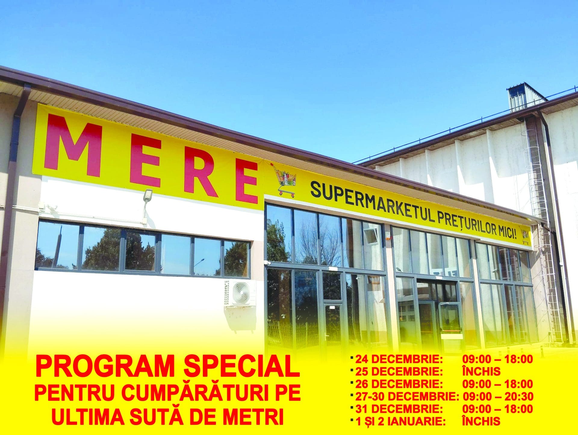 Magazinul MERE de lângã Silver Mall tine deschis pânã târziu în Ajunul ...
